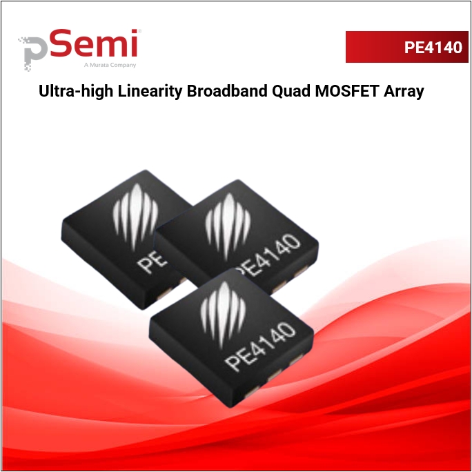 PE4140 High-Linearity MOSFET Quad | On-Demand Enterprise Solution Singapore
